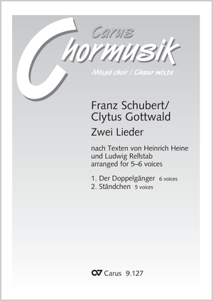 Franz Schubert / Clytus Gottwald (arr.): Zwei Lieder nach Texten von ...