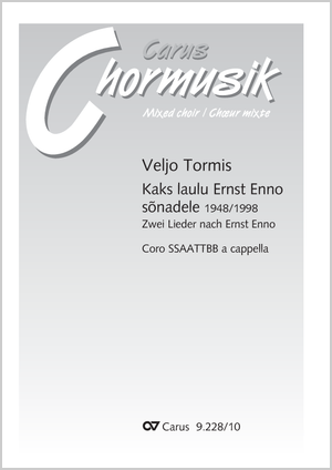 Tormis: Kaks laulu Ernst Enno sonadele / Zwei Lieder nach Ernst Enno ...